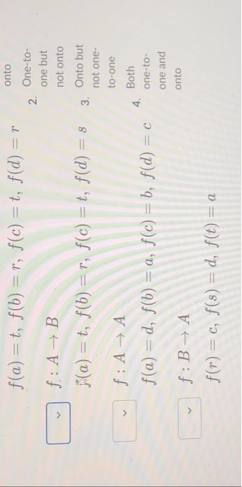 Solved Let A={a,b,c,d} and B={r,s,t} Determine whether each | Chegg.com