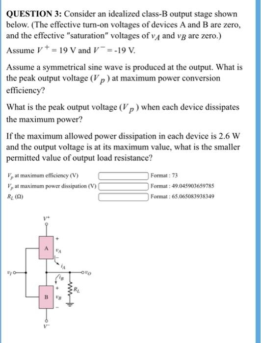Solved QUESTION 3: Consider an idealized class-B output | Chegg.com
