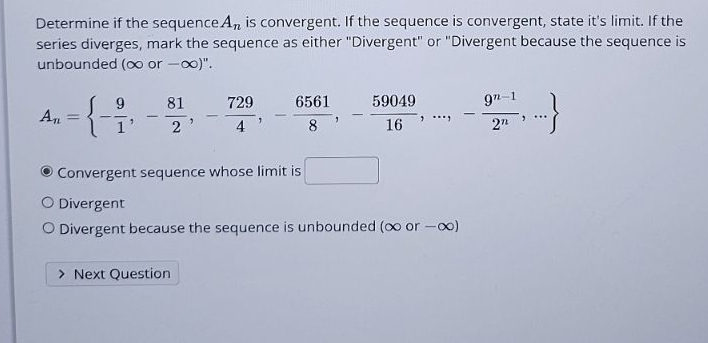 Solved Determine if the sequence An ﻿is convergent. If the | Chegg.com