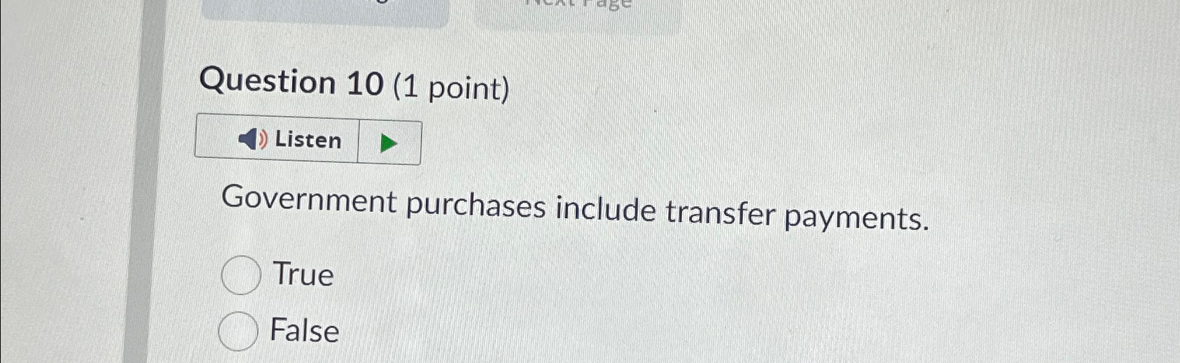 Solved Question 10 (1 ﻿point)Government purchases include | Chegg.com
