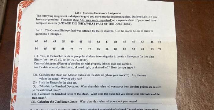 Solved Lab 1: Statistics Homework Assignment The following | Chegg.com