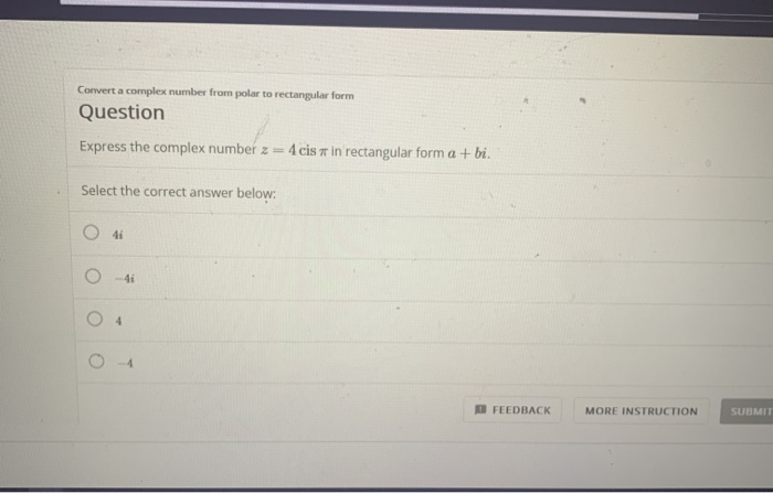Solved Convert a complex number from polar to rectangular | Chegg.com