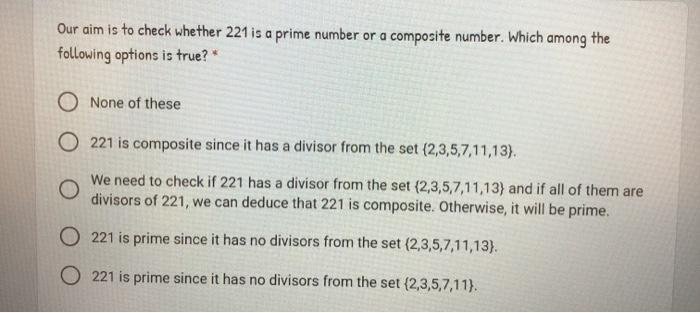 Solved Our aim is to check whether 221 is a prime number or | Chegg.com