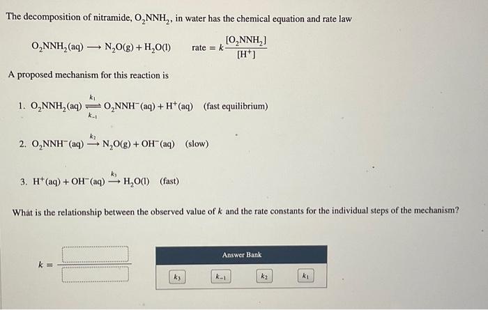 Solved The decomposition of nitramide, O2NNH2, in water has | Chegg.com