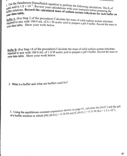 Solved 1. Use the Henderson-Hasselbalch equation to perform | Chegg.com