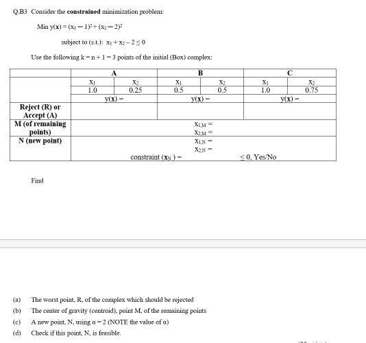 Q.B3 Consider the constrained minimization problem: | Chegg.com