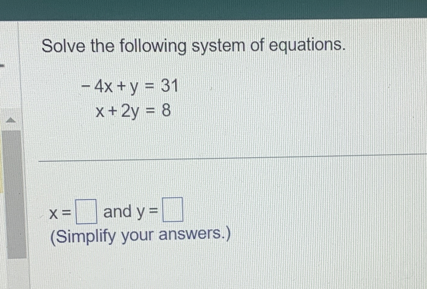 Solved Solve the following system of | Chegg.com