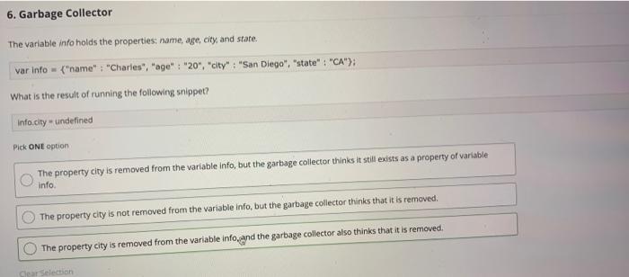 Solved 6. Garbage Collector The variable info holds the | Chegg.com