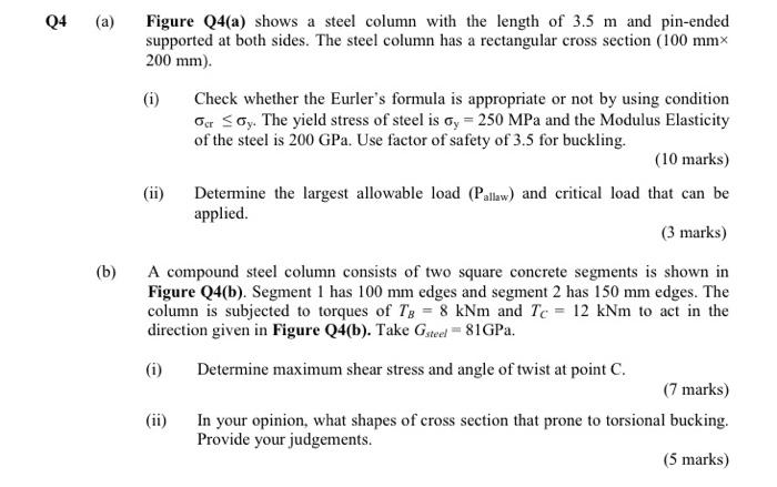 Solved Q4 (a) (b) Figure Q4(a) shows a steel column with the | Chegg.com