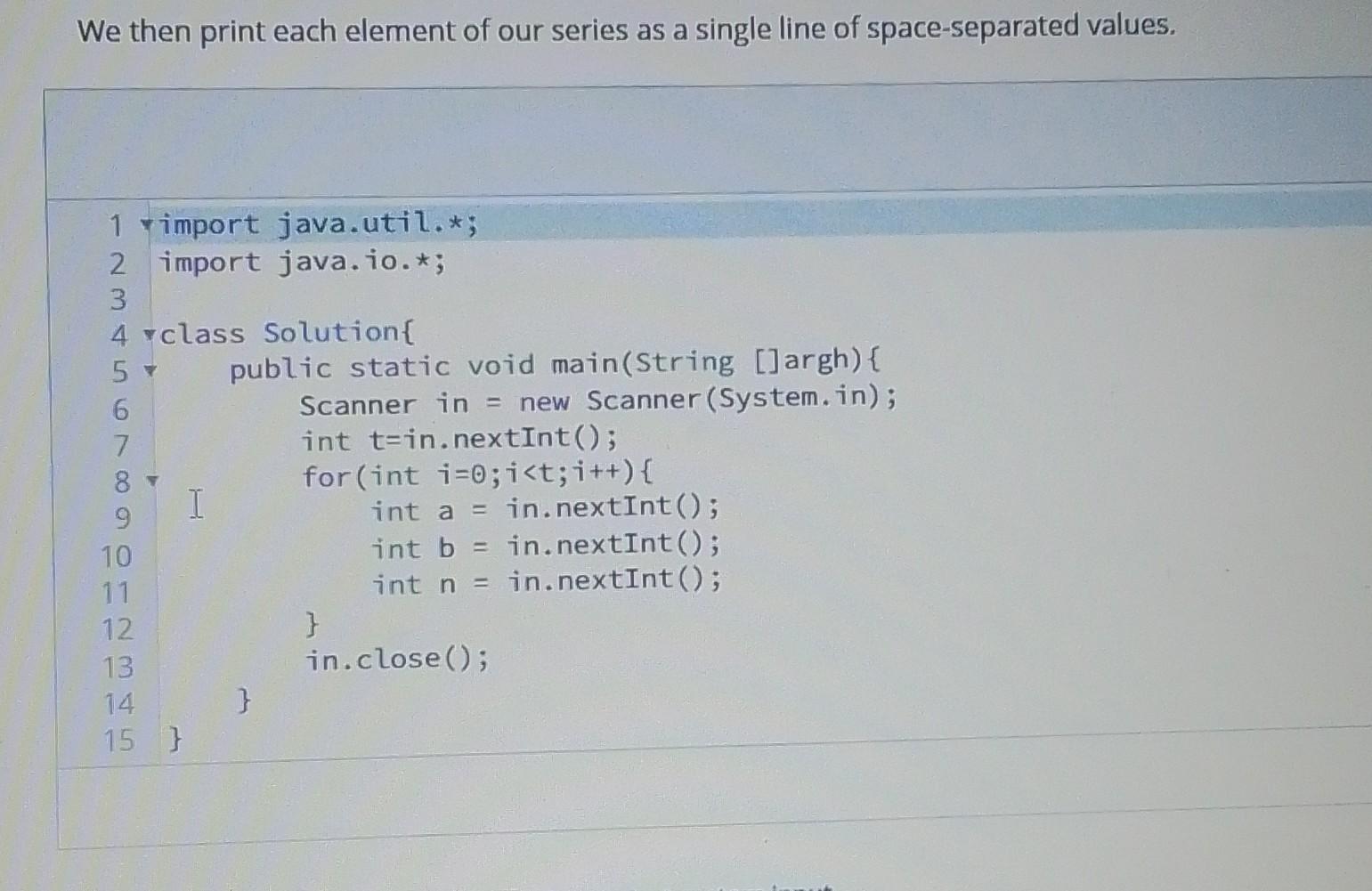 Solved 2. We use a=5,b=3, and n=5 to produce some series | Chegg.com