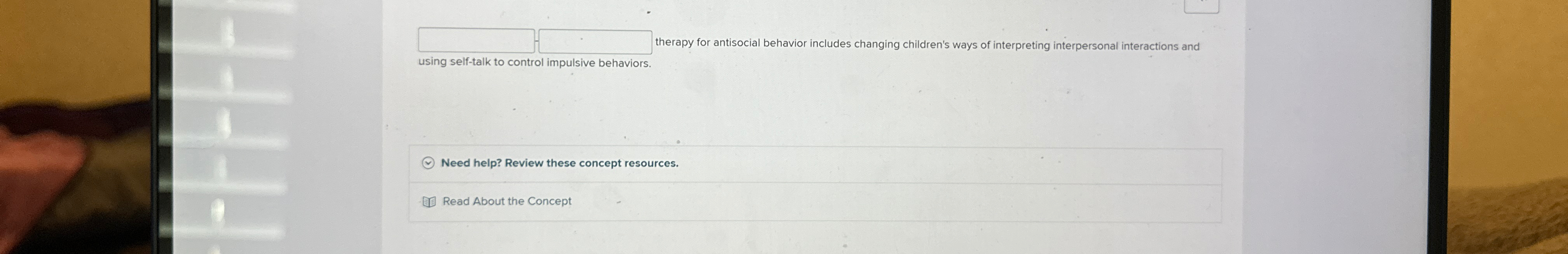Solved therapy for antisocial behavior includes changing | Chegg.com