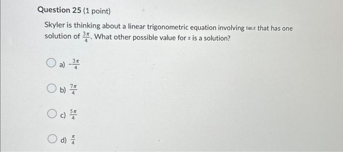 Solved Skyler is thinking about a linear trigonometric | Chegg.com