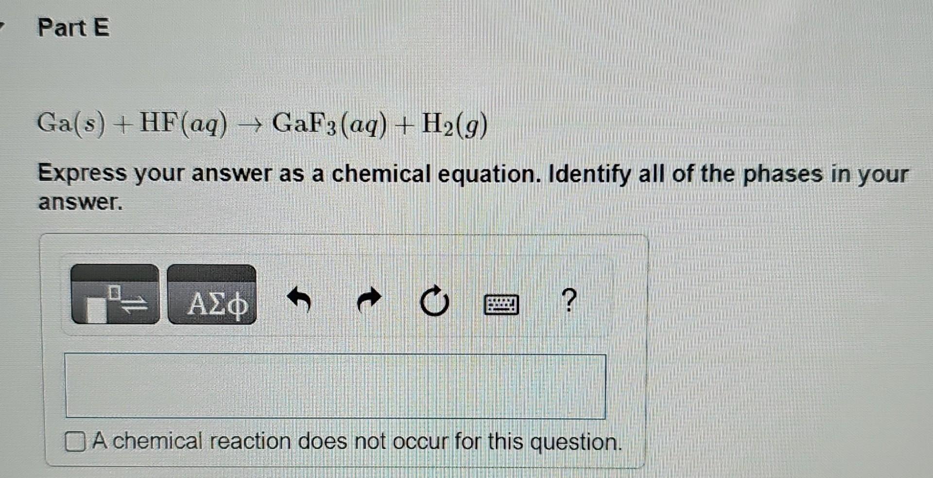 Ga(s)+HF(aq)→GaF3(aq)+H2(g) Express your answer as a | Chegg.com