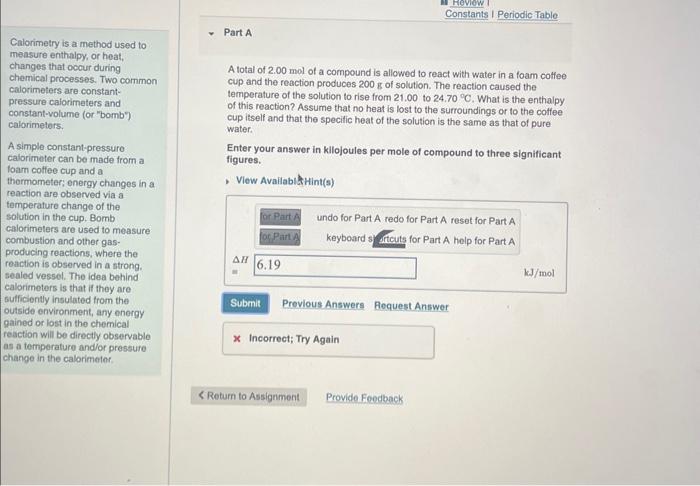 Solved Constants I Periodic Table. - Part A Calorimetry is a | Chegg.com