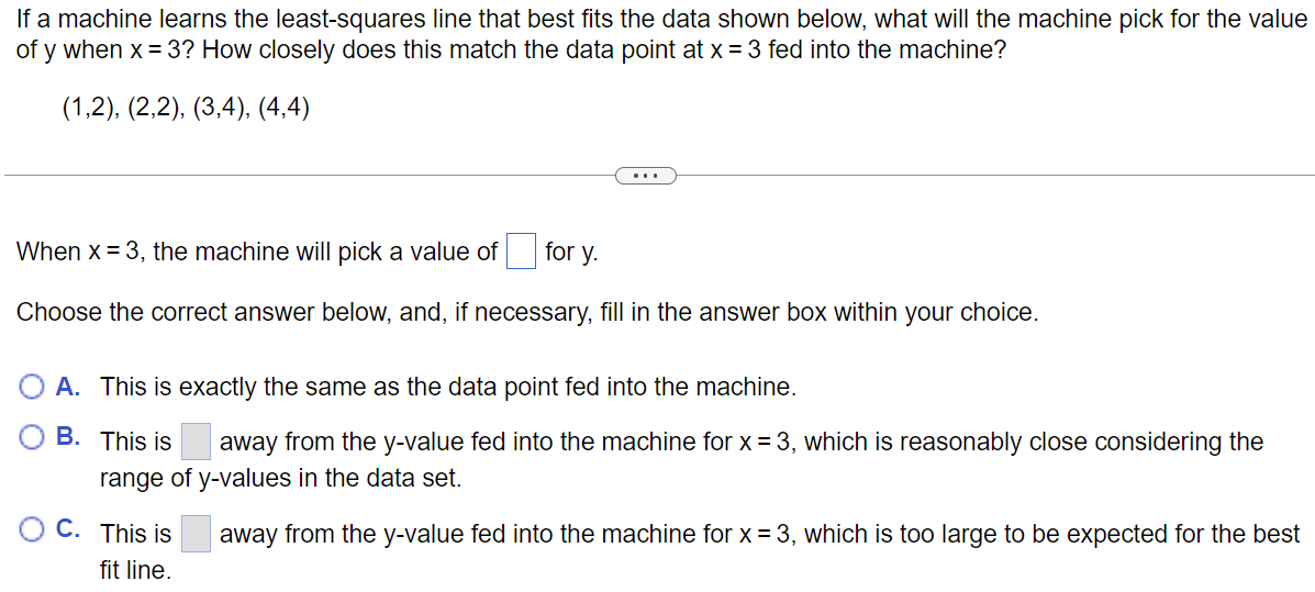 Solved If a machine learns the least-squares line that best | Chegg.com