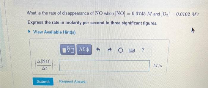 Solved What is the rate of disappearance of NO when | Chegg.com
