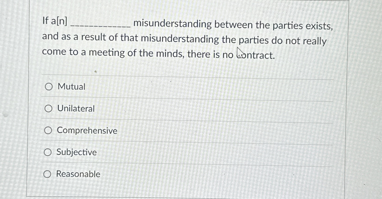 Solved If a[n]misunderstanding between the parties | Chegg.com