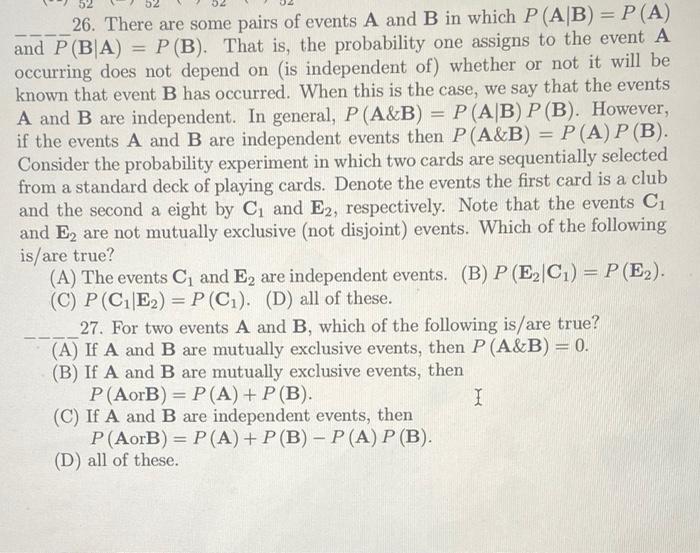 Solved 26. There are some pairs of events A and B in which P | Chegg.com