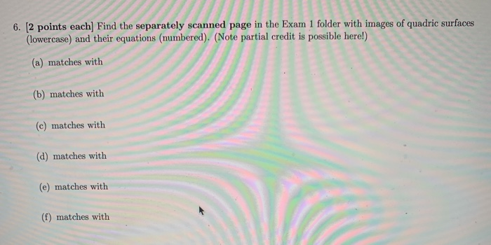 Solved 6. [2 points each) Find the separately scanned page | Chegg.com