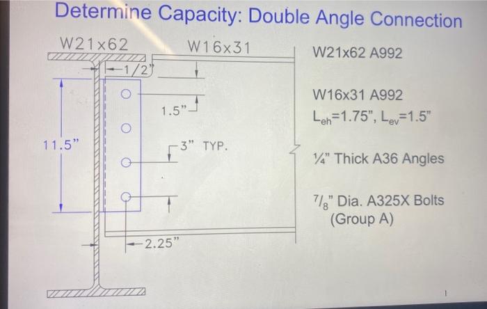 Solved Determine Capacity: Double Angle Connection | Chegg.com