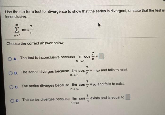 Solved Use the nth-term test for divergence to show that the | Chegg.com