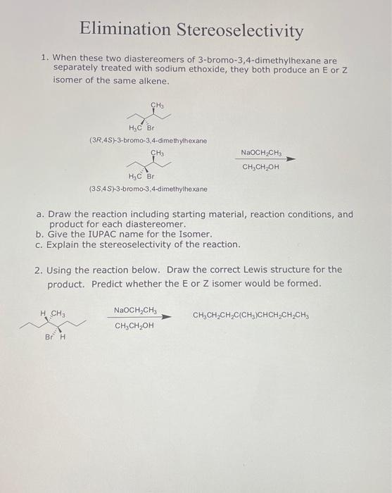 Solved Elimination Stereoselectivity 1. When these two | Chegg.com