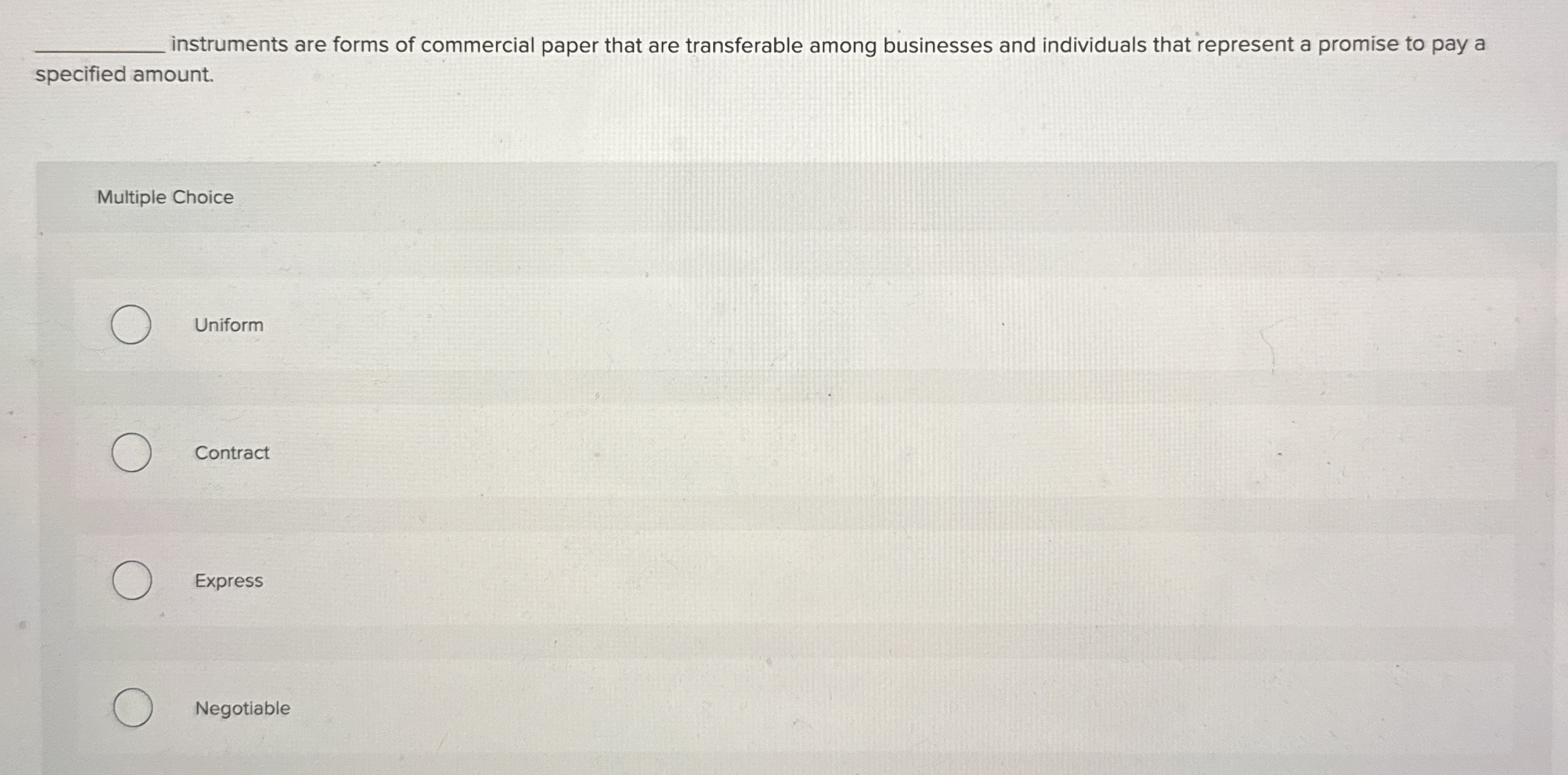 Solved instruments are forms of commercial paper that are | Chegg.com