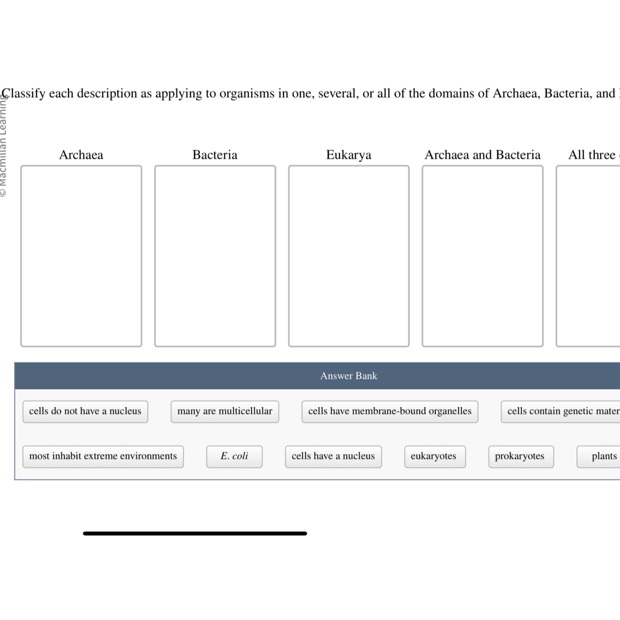 Solved Classify each description as applying to organisms in | Chegg.com