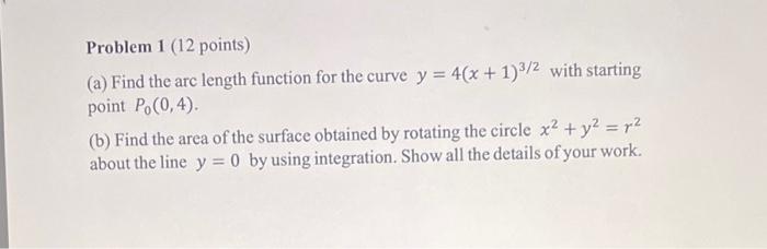 Solved Problem 1 (12 points) (a) Find the arc length | Chegg.com