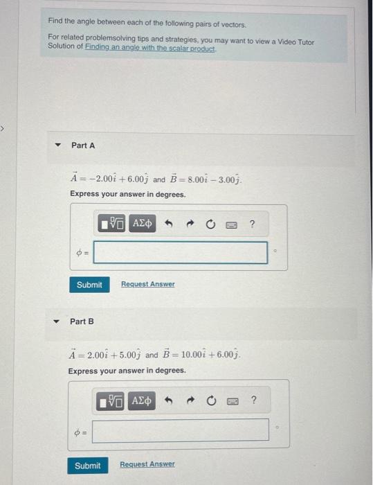 Solved Find the angle between each of the following pairs of | Chegg.com