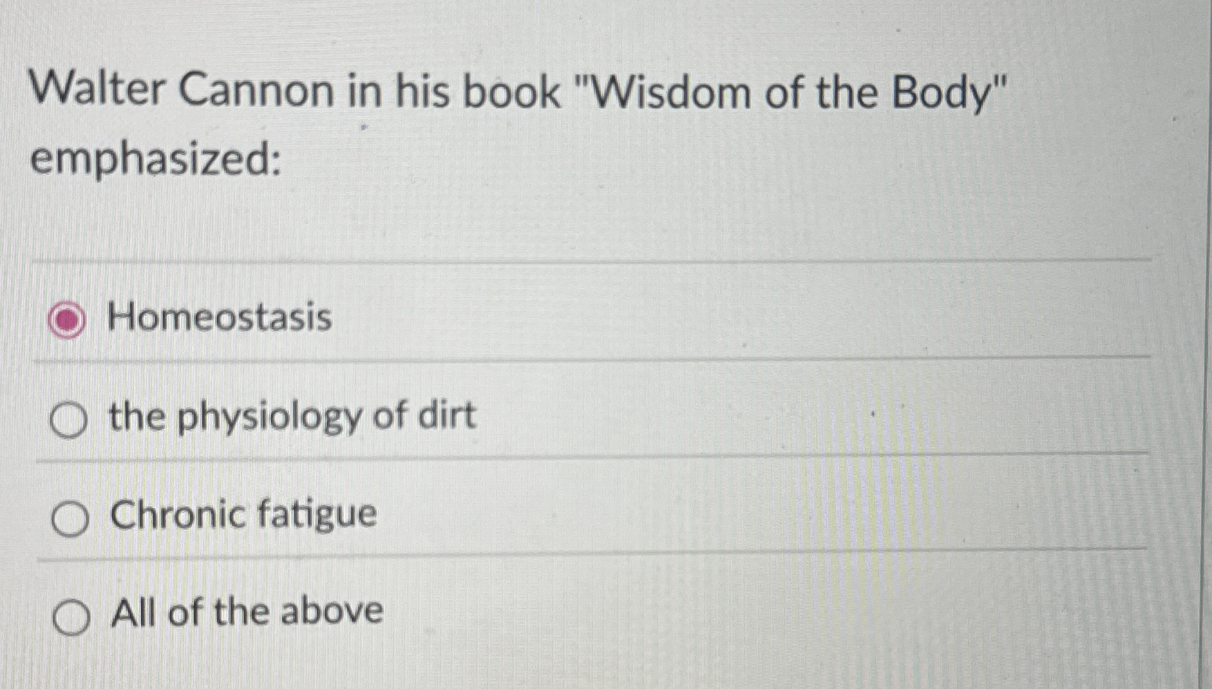 Solved Walter Cannon in his book "Wisdom of the | Chegg.com