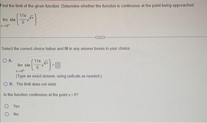 Solved Find the limit of the given function. Determine | Chegg.com