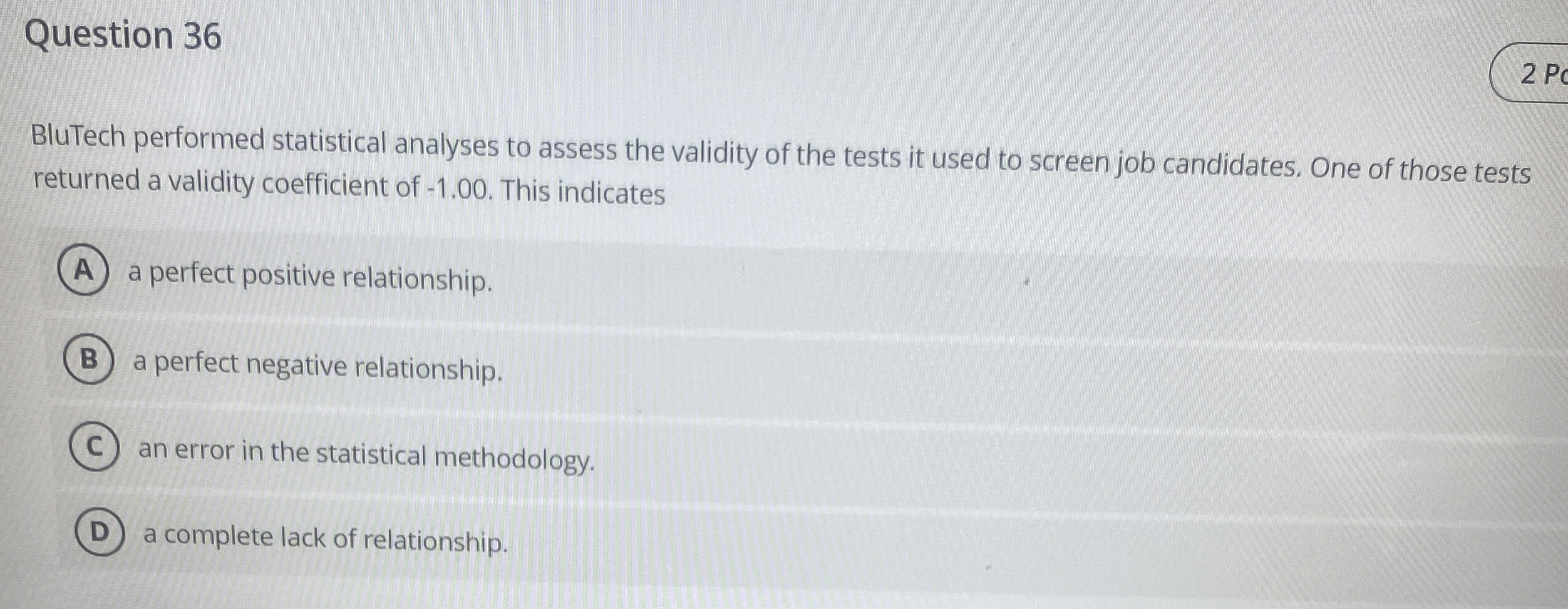 Solved Question 362 ﻿PBluTech performed statistical analyses | Chegg.com