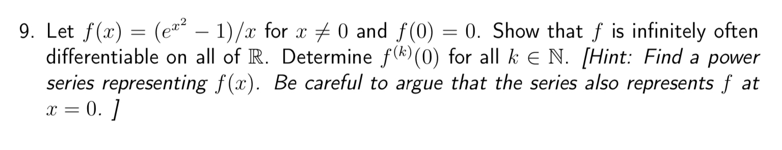 Solved Let f(x)=ex2-1x ﻿for x≠0 ﻿and f(0)=0. ﻿Show that f | Chegg.com