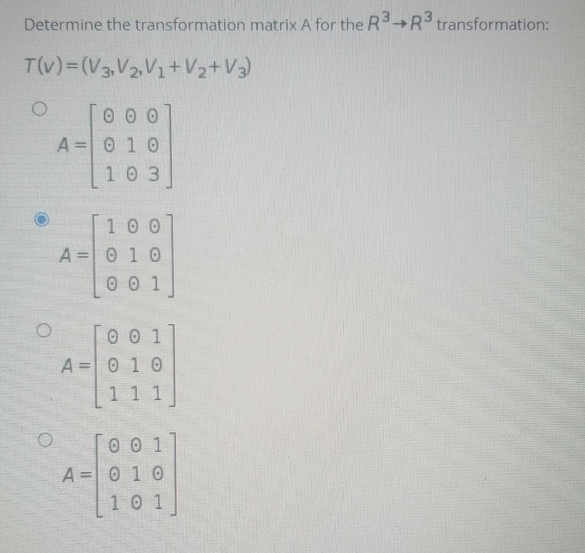 Solved Determine the transformation matrix A for the R3-R3 | Chegg.com