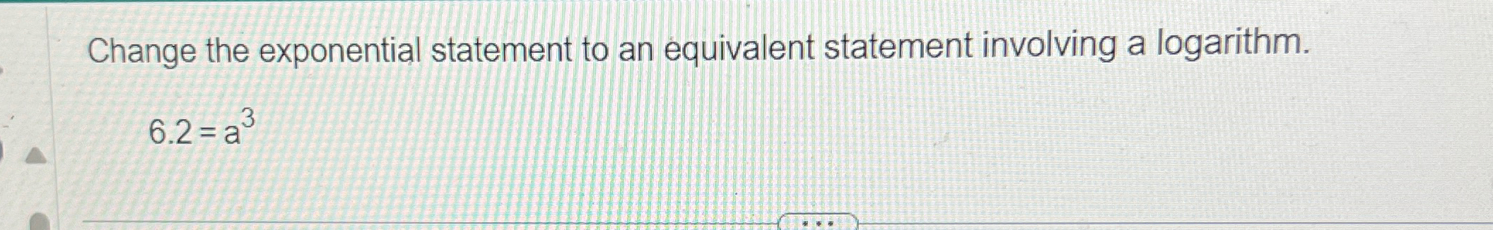 Solved Change the exponential statement to an equivalent | Chegg.com