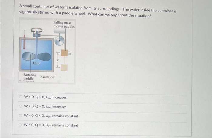 Solved A small container of water is isolated from its | Chegg.com