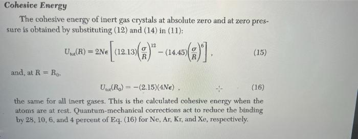 Solved Cohesive Energy The cohesive energy of inert gas | Chegg.com