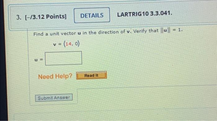 Solved Find a unit vector u in the direction of v. Verify | Chegg.com