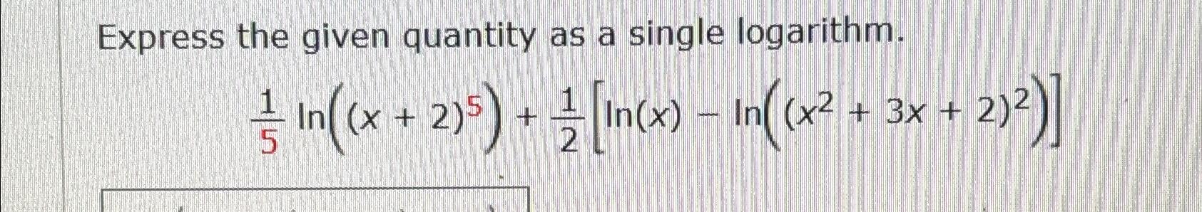 Solved Express the given quantity as a single | Chegg.com
