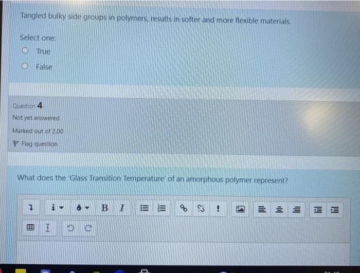 Solved Tangled bulky side groups in polymers, results in | Chegg.com
