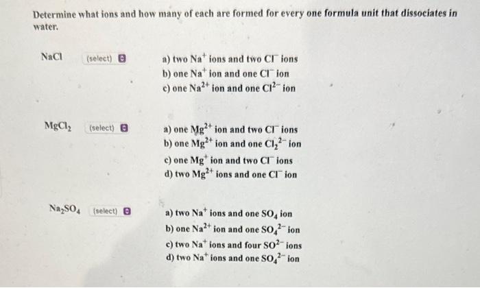 Solved Determine what ions and how many of each are formed | Chegg.com