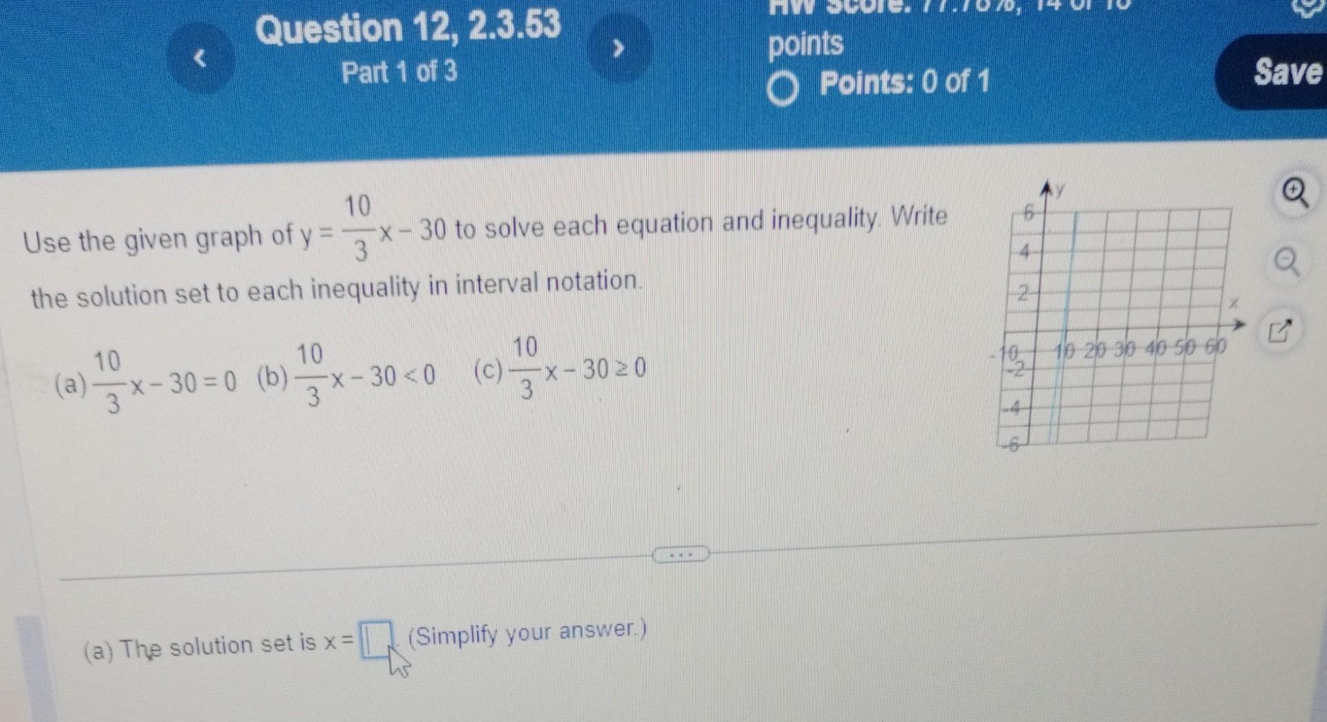 Solved Use the given graph of y=310x−30 to solve each | Chegg.com
