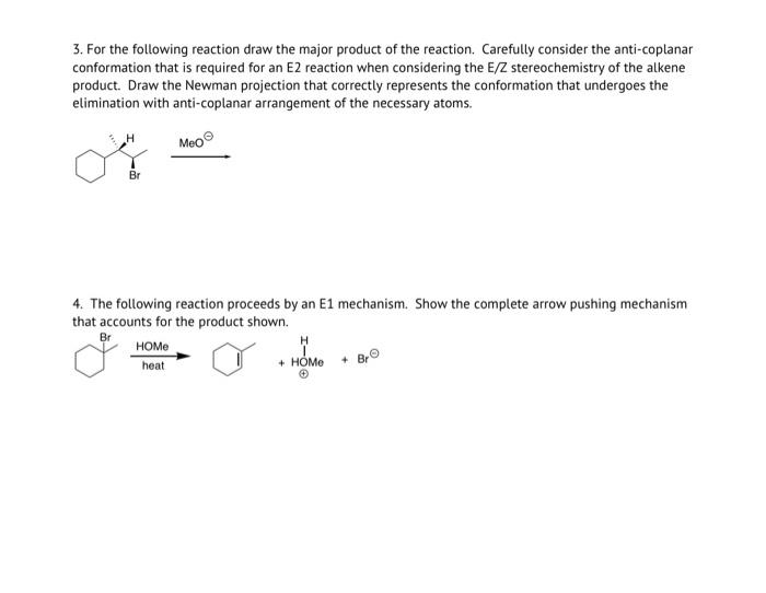 Solved 3. For the following reaction draw the major product | Chegg.com