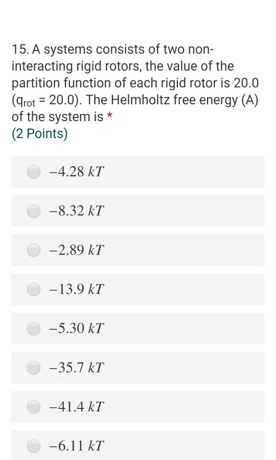Solved 15. A systems consists of two non- interacting rigid | Chegg.com