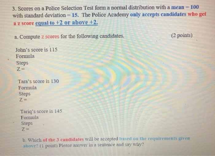 Solved 3. Scores on a Police Selection Test form a normal | Chegg.com