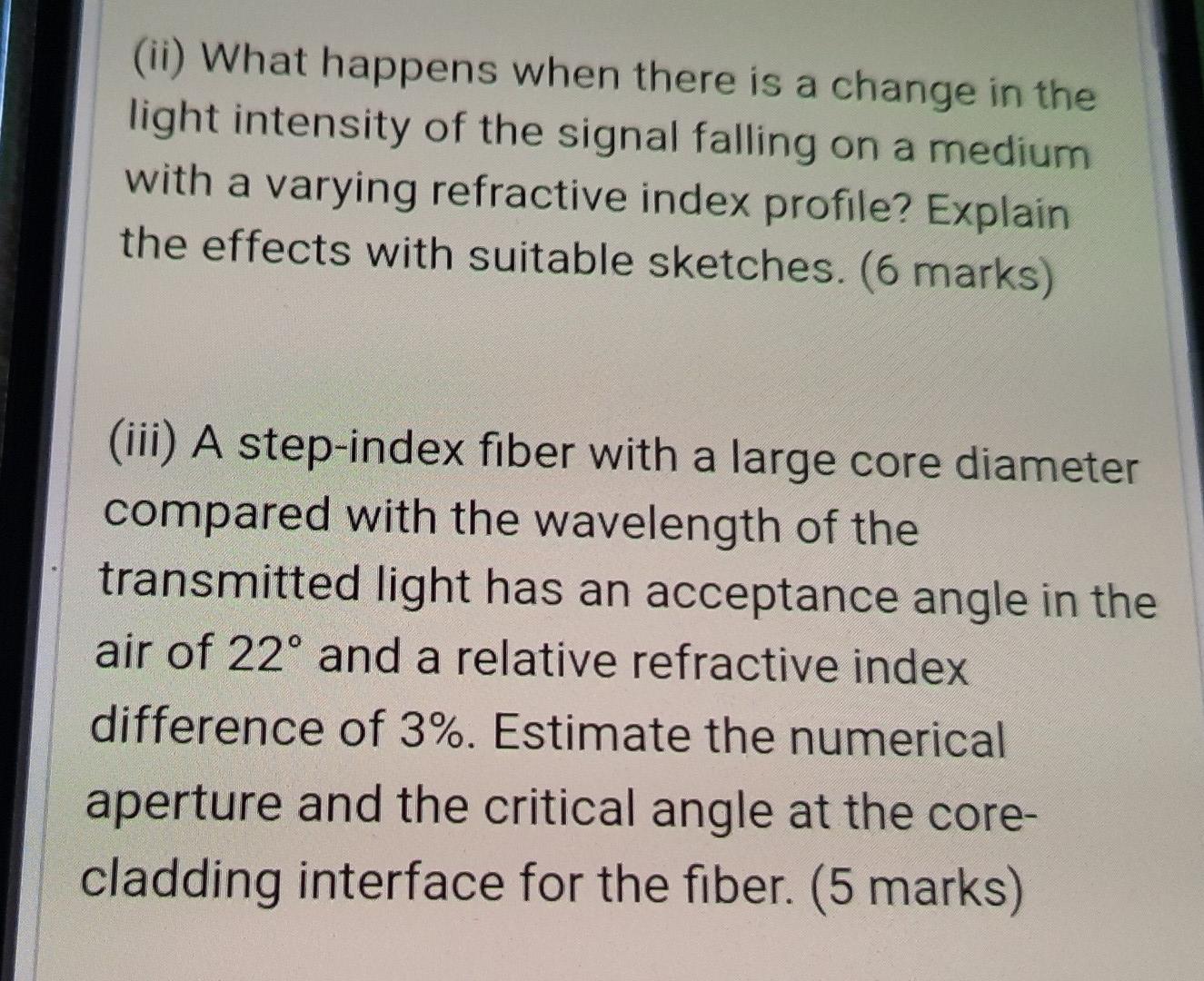 Solved (DA step-index multimode fiber with a numerical | Chegg.com