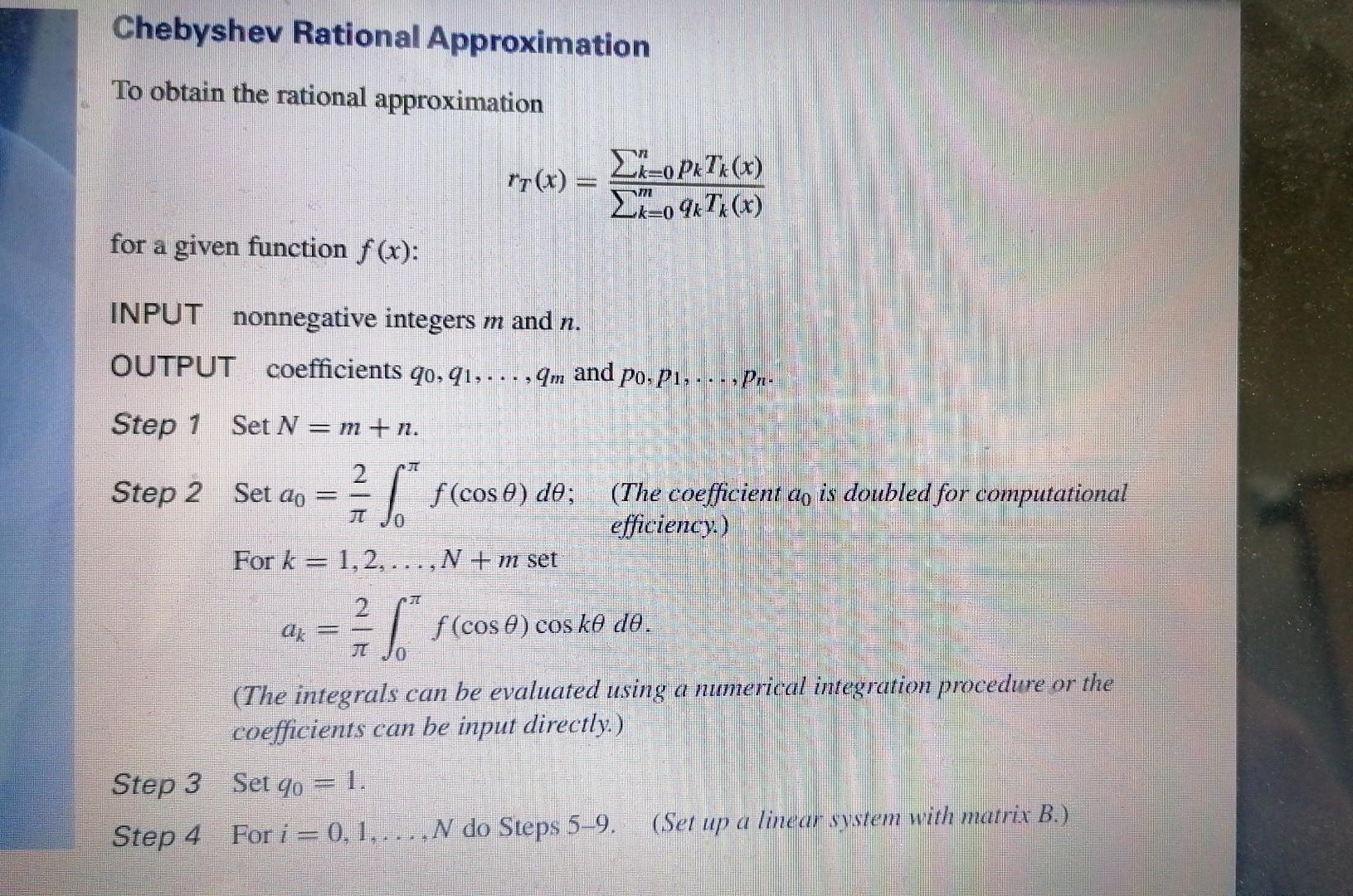 Chebyshev Rational Approximation To Obtain The