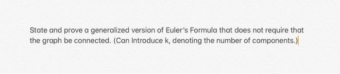 Solved State and prove a generalized version of Euler's | Chegg.com