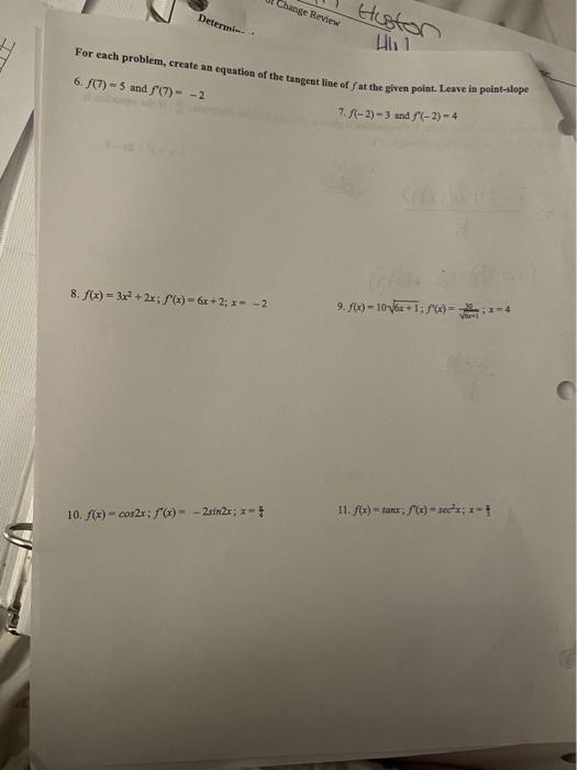 Solved For each problem, create an equation of the tangent | Chegg.com